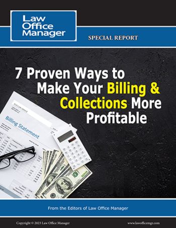 7 Proven Ways to Make Your Billing and Collections More Profitable